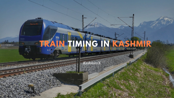Train Timing in Kashmir - KashmireX